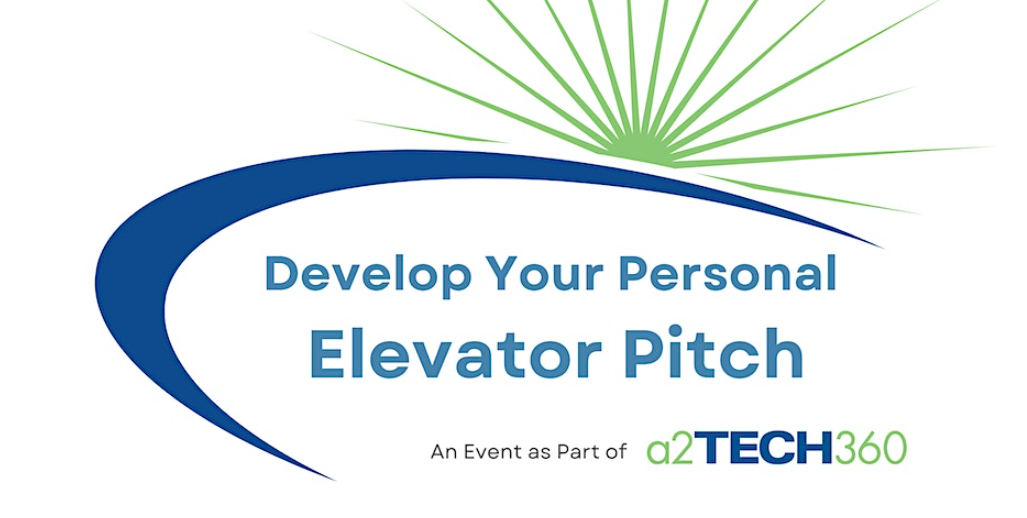 Develop Your Personal Elevator Pitch - Ann Arbor SPARK